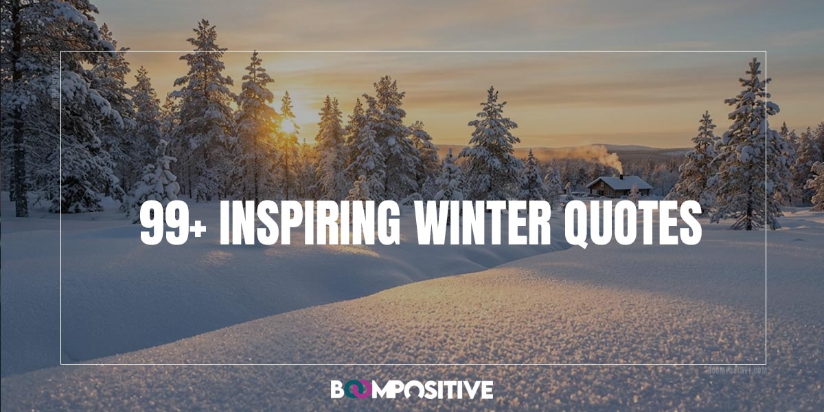 99+ Positive & Inspiring Winter Quotes "Winter Arc Edition" – Boom Positive