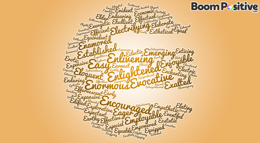 Positive Adjectives That Start with E "Descriptive E Words" – Boom Positive