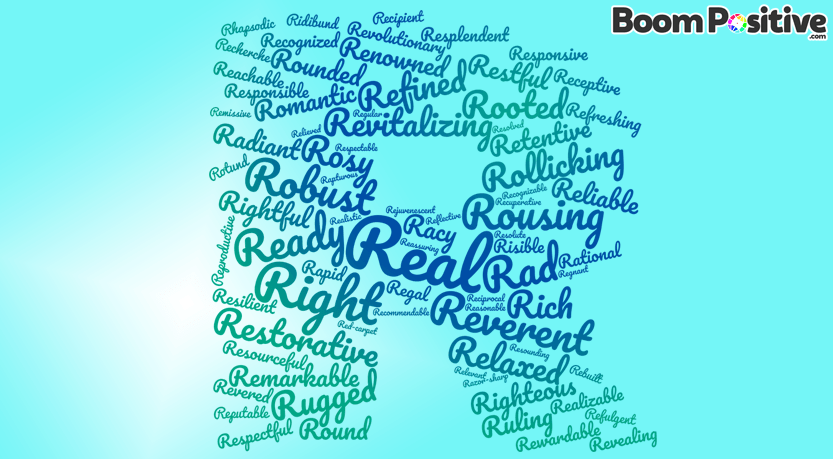 Positive adjectives that start with R "Descriptive Words" – Boom Positive