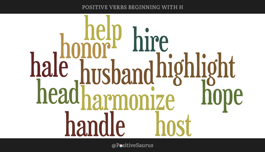 Positive verbs that start with H "letter h action words" – Boom Positive