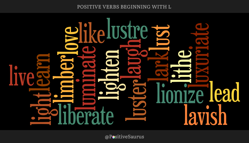 Positive verbs that start with L "letter l action words" – Boom Positive