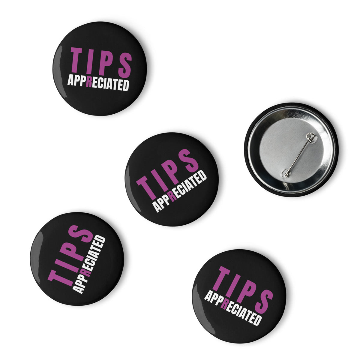 Tips Appreciated | Pin Buttons With Glossy Finish Set Of 5 – Boom Positive